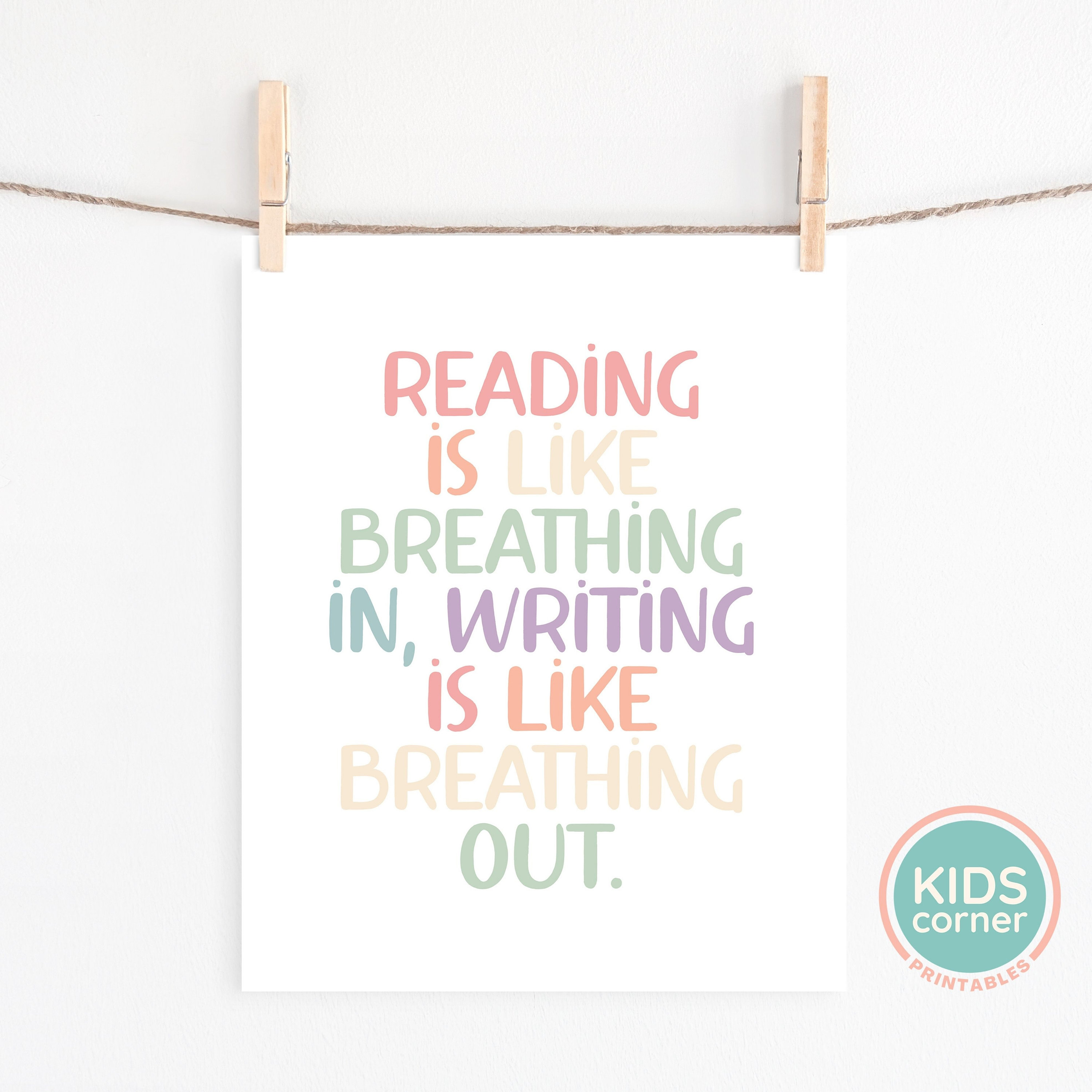 Reading is Like Breathing In, Writing is Like Breathing Out. Print ...