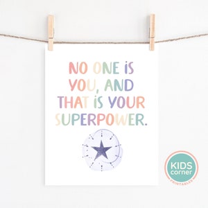 No One is You, and That is Your Superpower Printable Quote, ROYGBIV ...