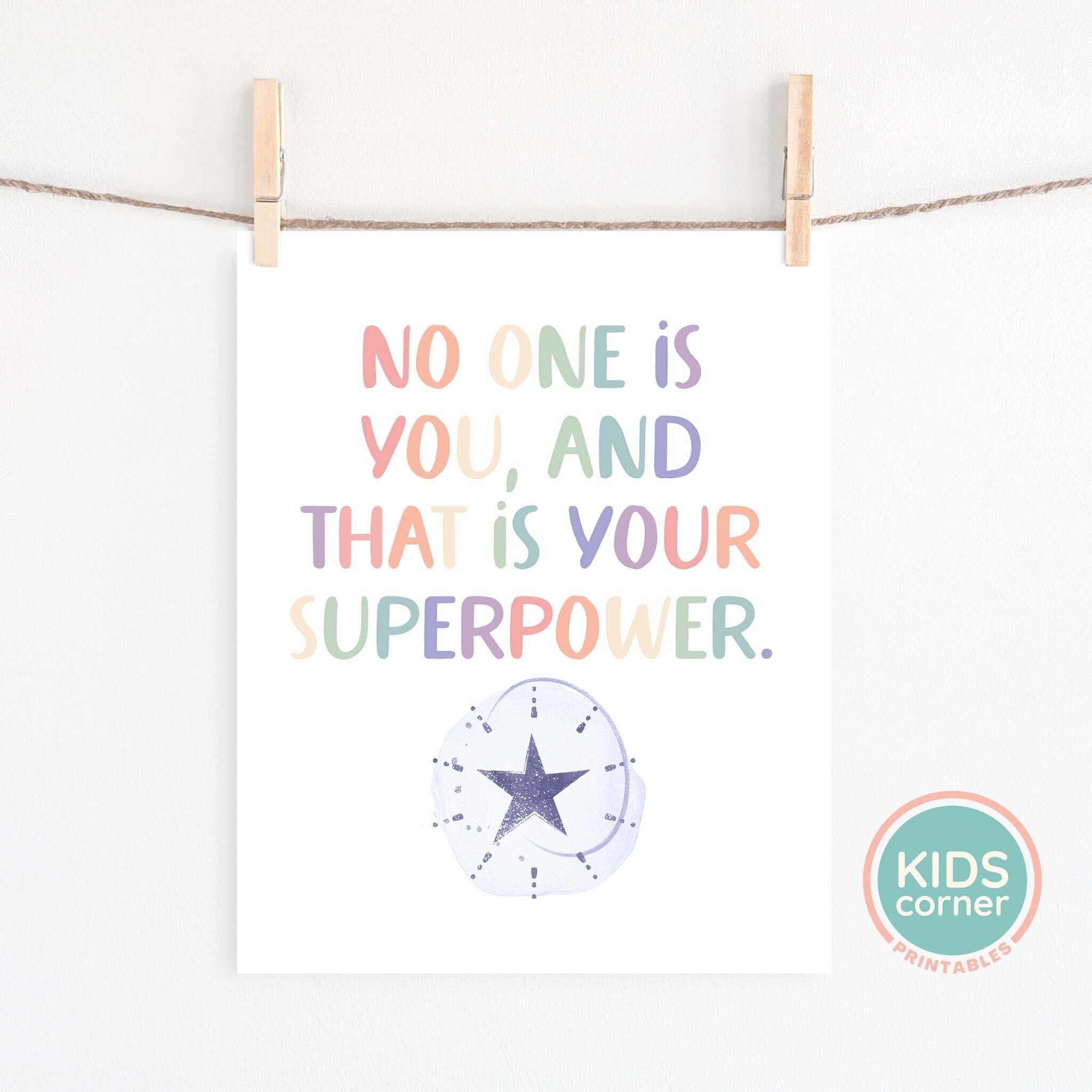 No One is You, and That is Your Superpower Printable Quote, ROYGBIV ...