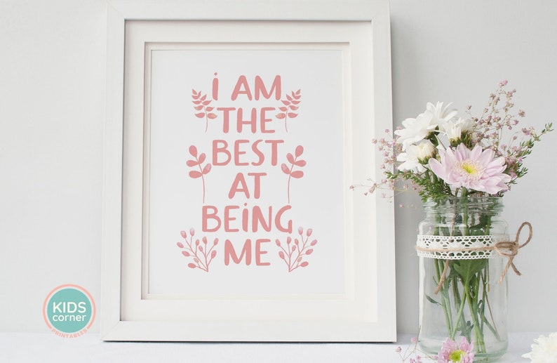 I Am the Best at Being Me Print, Positive Decor, Leaves Decor, Positive ...