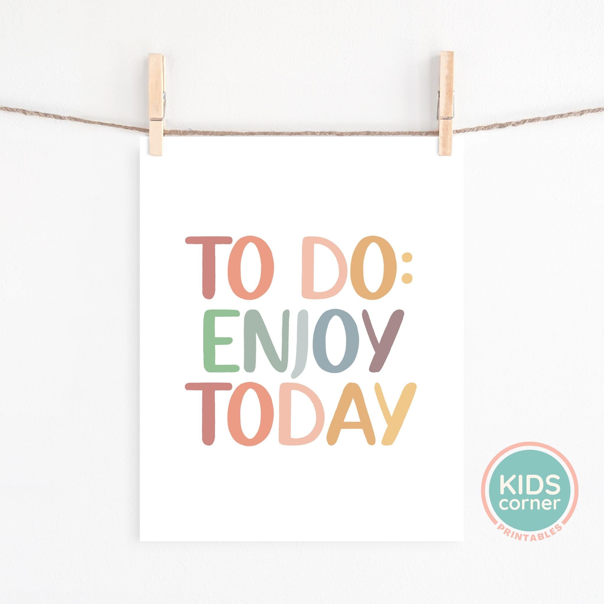 To Do: Enjoy Today Print, to Do List Printable, Classroom Printable ...