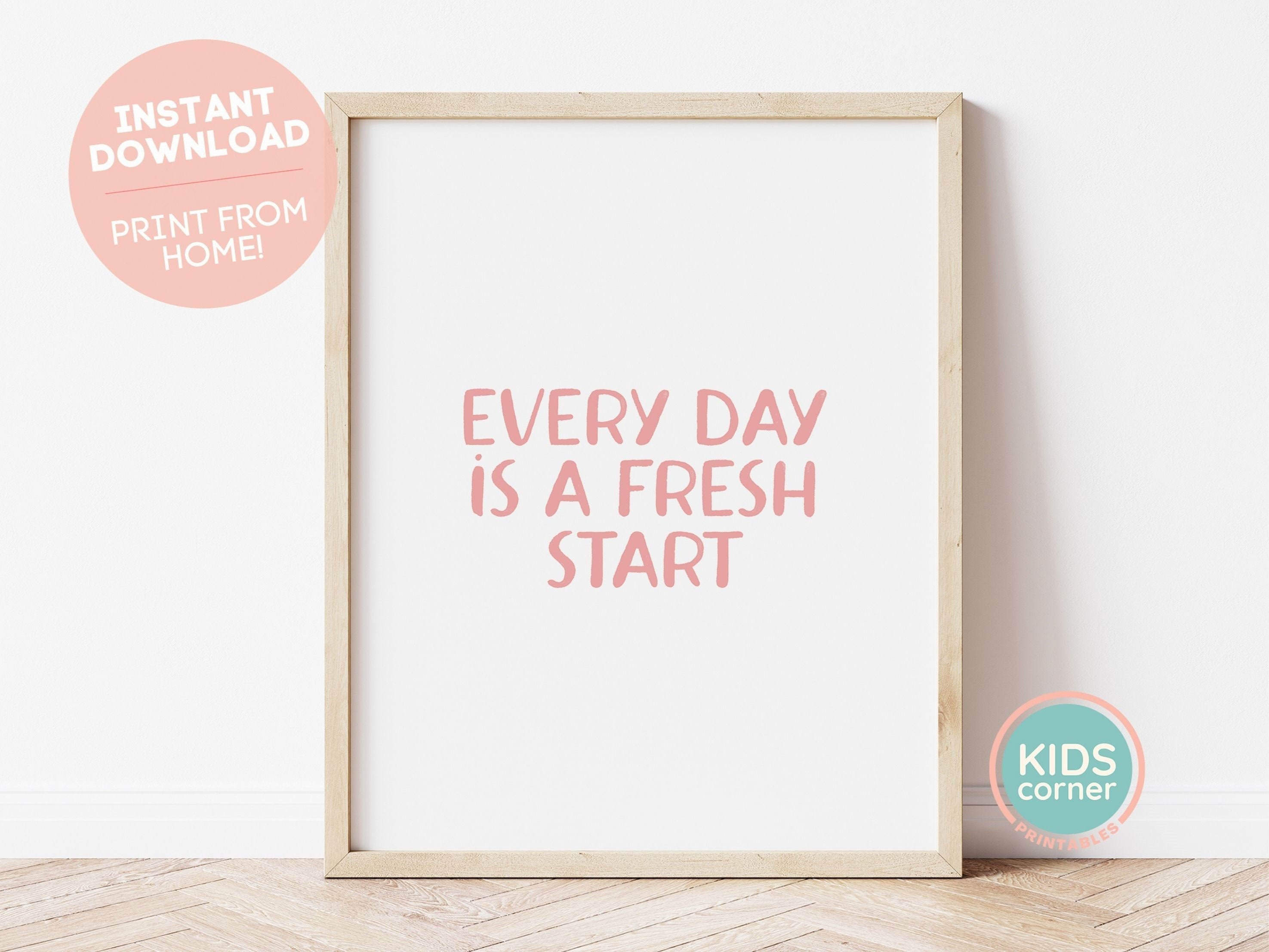 Every Day is A Fresh Start Print, Pink Decor, Pink Nursery Decor, Kids ...