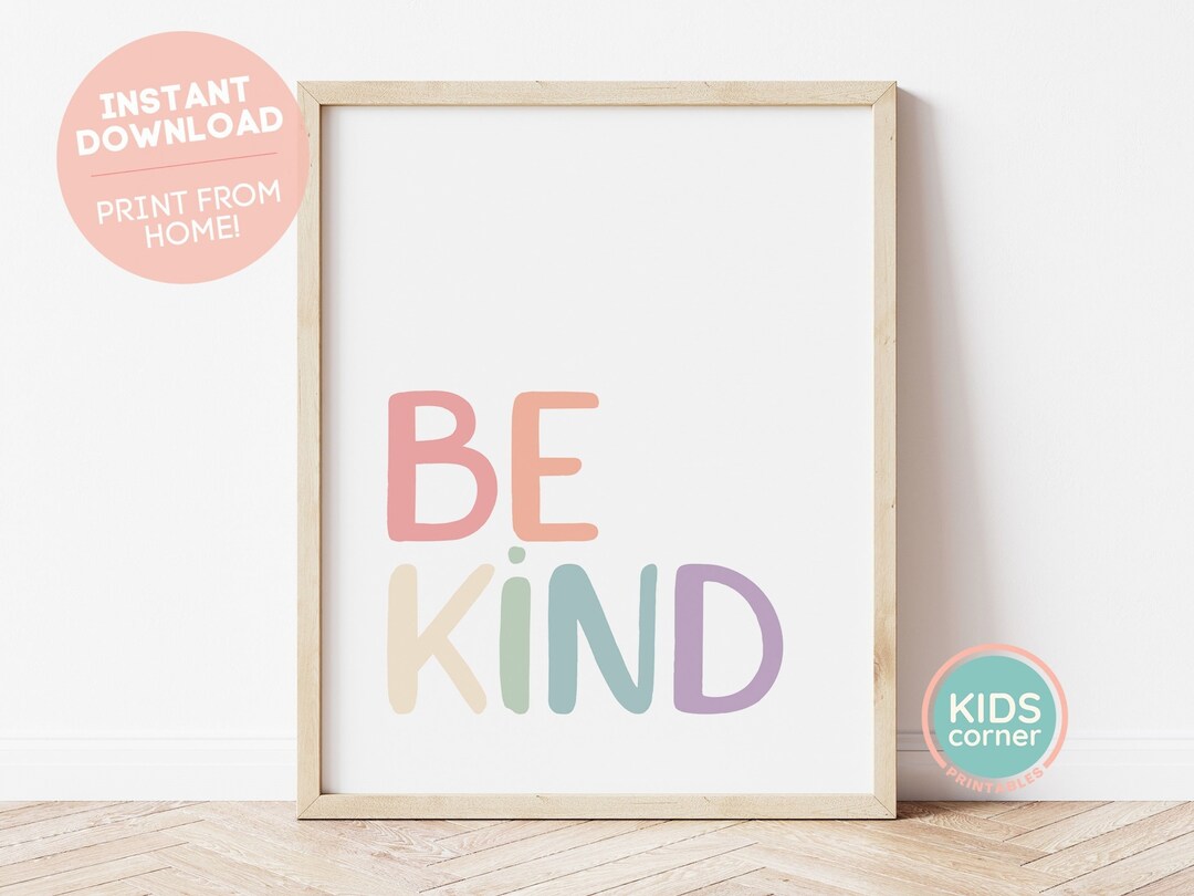 Be Kind Print, Be Kind Art Printable, Be Kind Quote, Typography Home ...