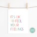 It's OK to Feel Your Feelings Print, Colorful Positive Decor, Kids ...