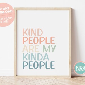 Kind People Are My Kinda People Print, Kind People Printable, Home ...
