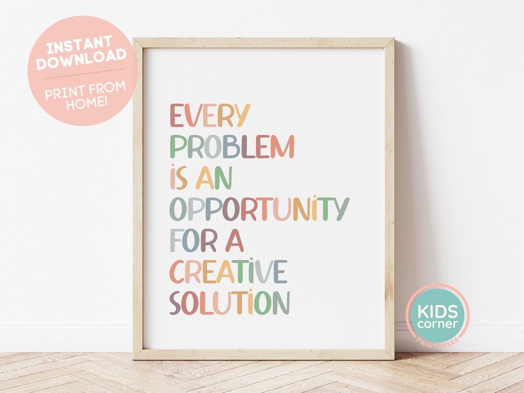 Every Problem is an Opportunity for A Creative Solution Printable, Math ...