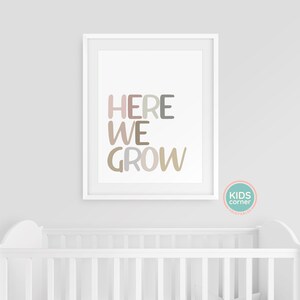 Here We Grow Print, Nursery Printable, Positive Classroom Printable ...