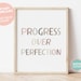 Progress Over Perfection Print Wall Art Inspirational Boho - Etsy