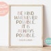 Be Kind Whenever Possible. It is Always Possible. Quote Print, Dalai ...
