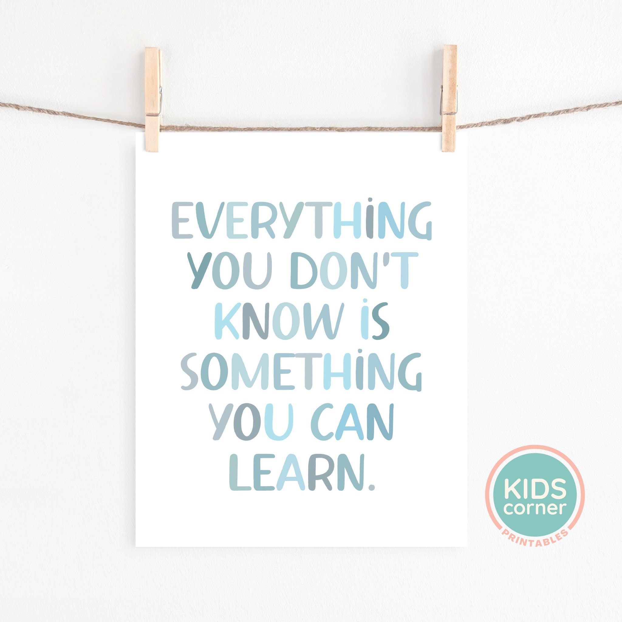 Everything You Don't Know is Something You Can Learn Print, Blues Quote ...