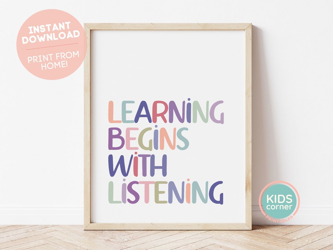 Learning Begins With Listening Print, Classroom Colors Print, Colorful ...