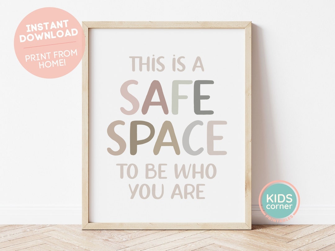 This is A Safe Space to Be Who You Are Poster, Safe Space Print, Brown ...