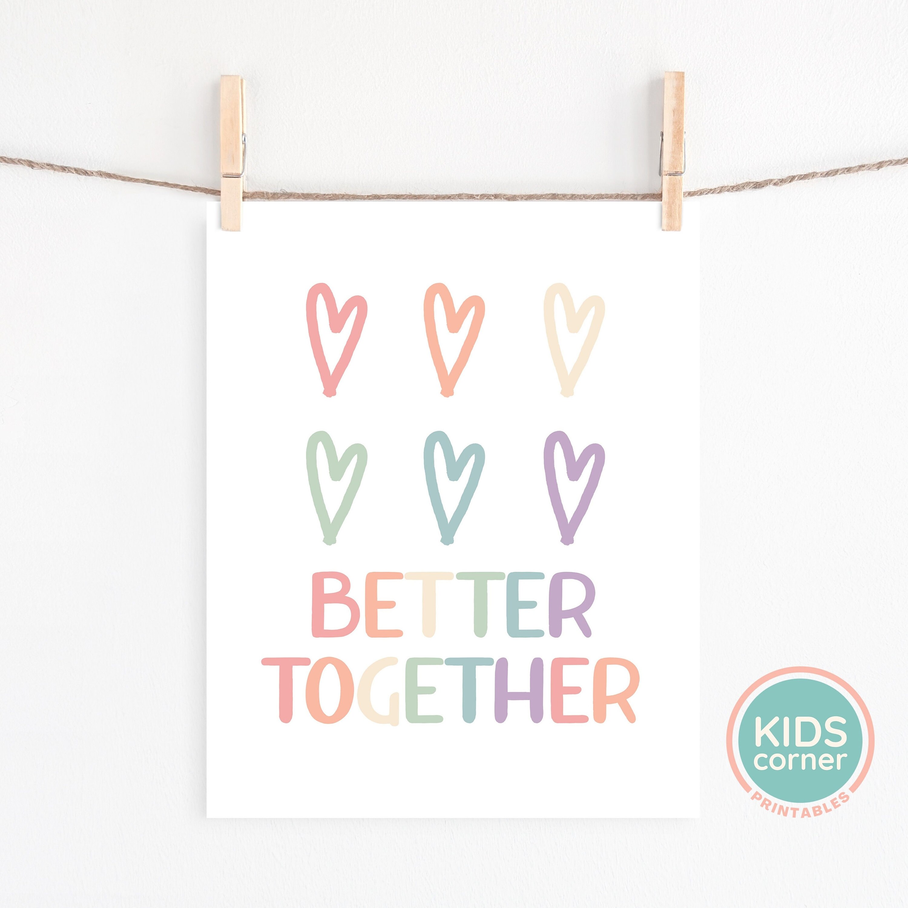 Better Together Classroom Hearts Printable, Equality Poster, Rainbow ...