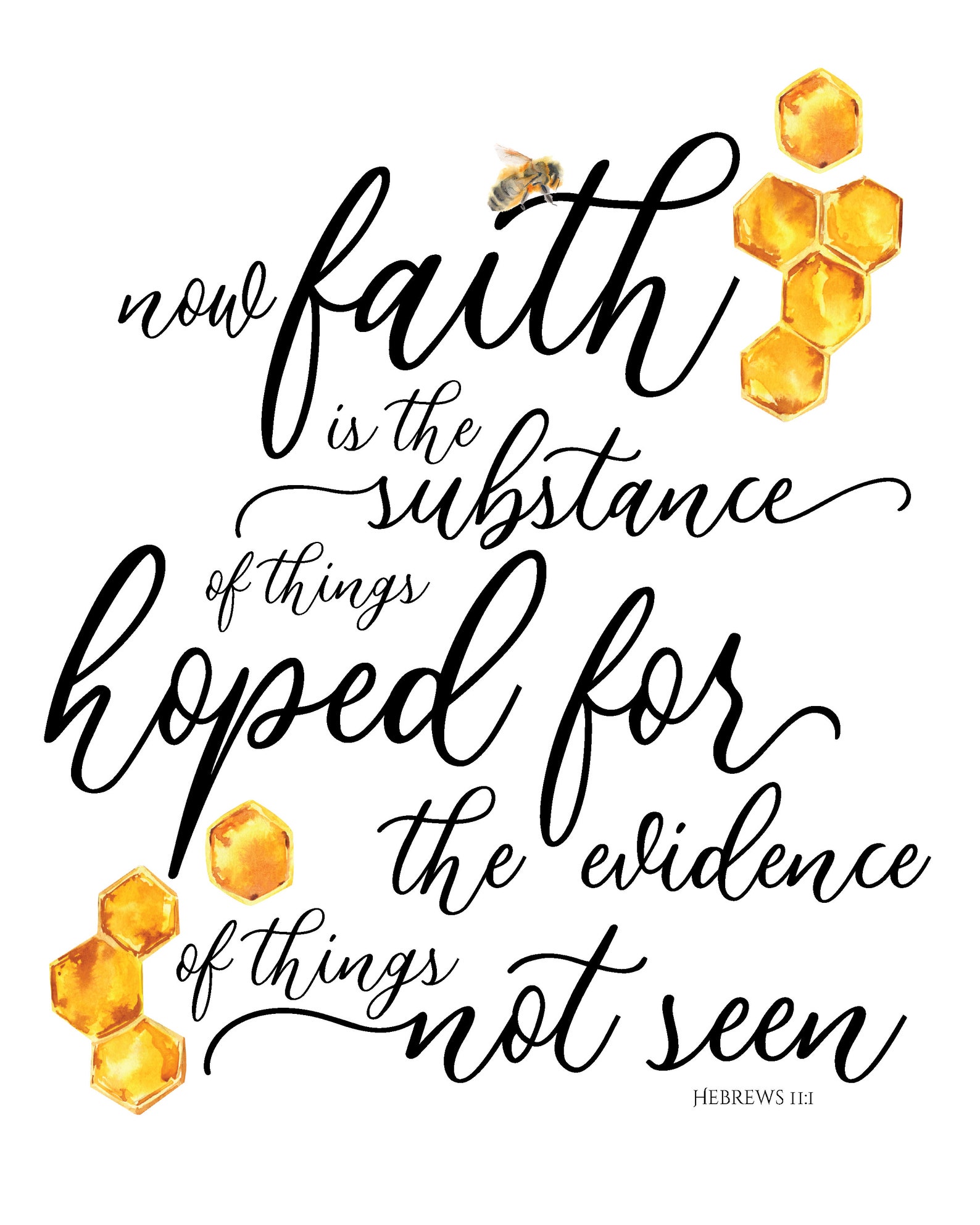 Instant Download Hebrews 11:1 Bible Quote Honey and Bees - Etsy