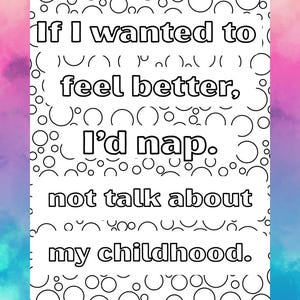 Snarky Adult Coloring Pages – Funny Mental Health Quotes | Printable ...