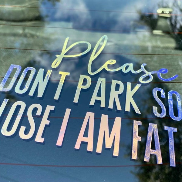 Dont Park so Close Decal - Etsy