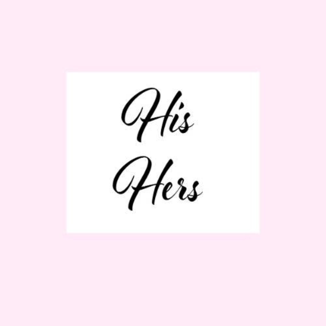 His Hers Script Text, SVG Couples SVG Instant Download, Vinyl & Craft ...