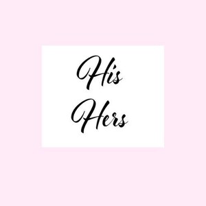 His Hers Script Text, SVG Couples SVG Instant Download, Vinyl & Craft ...
