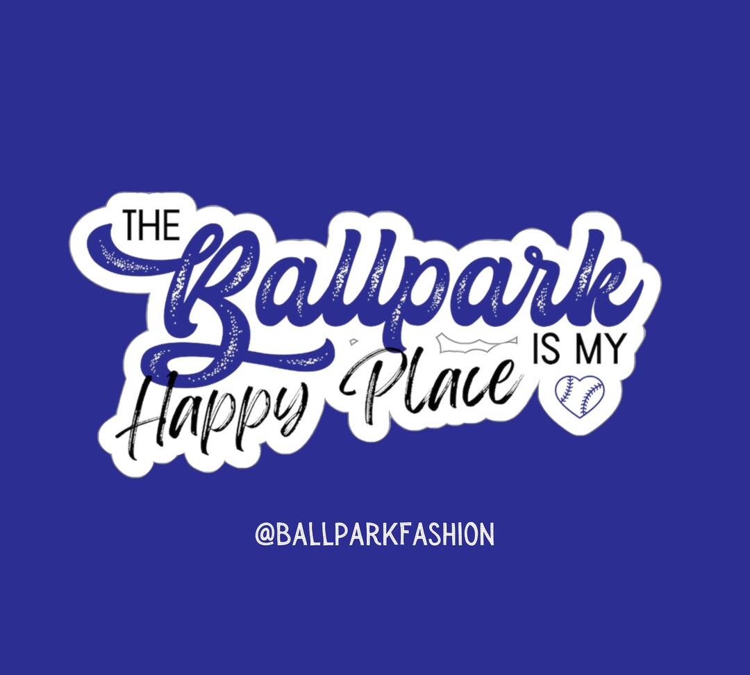 The Ballpark is My Happy Place Sticker Blue Baseball Fan Sticker Cute ...