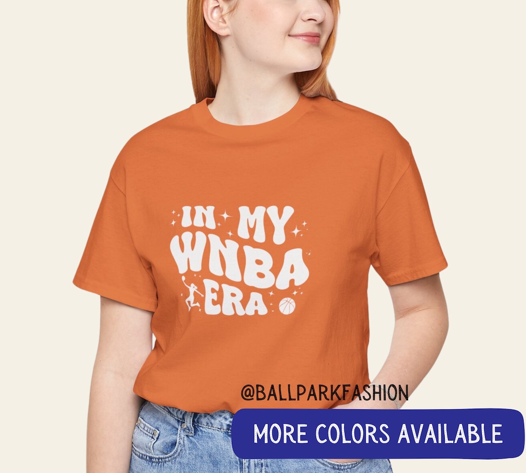 In My WNBA Era T-shirt Women's Basketball Supporter Women's Sports ...