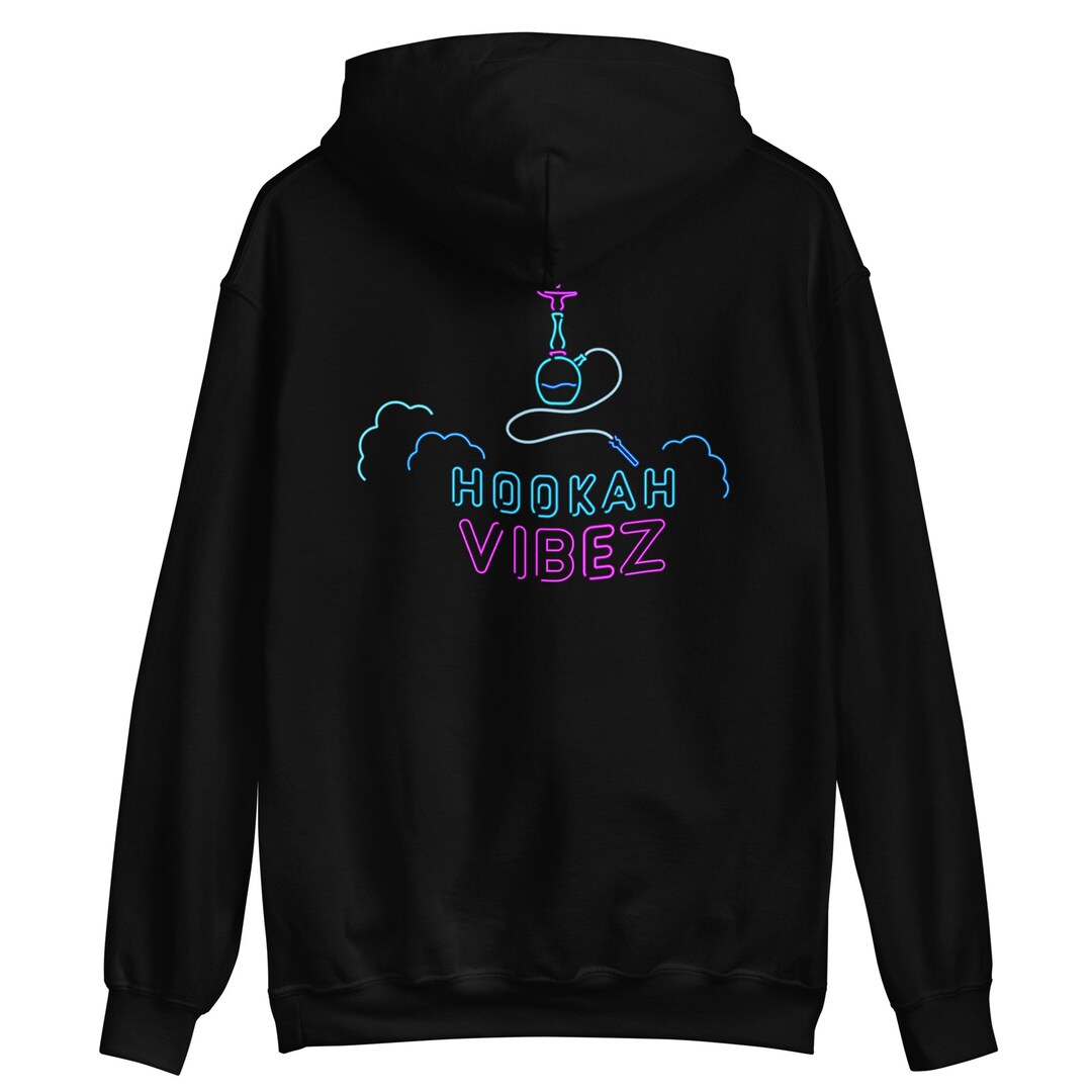 Hookah Vibez (hoodie) - Etsy