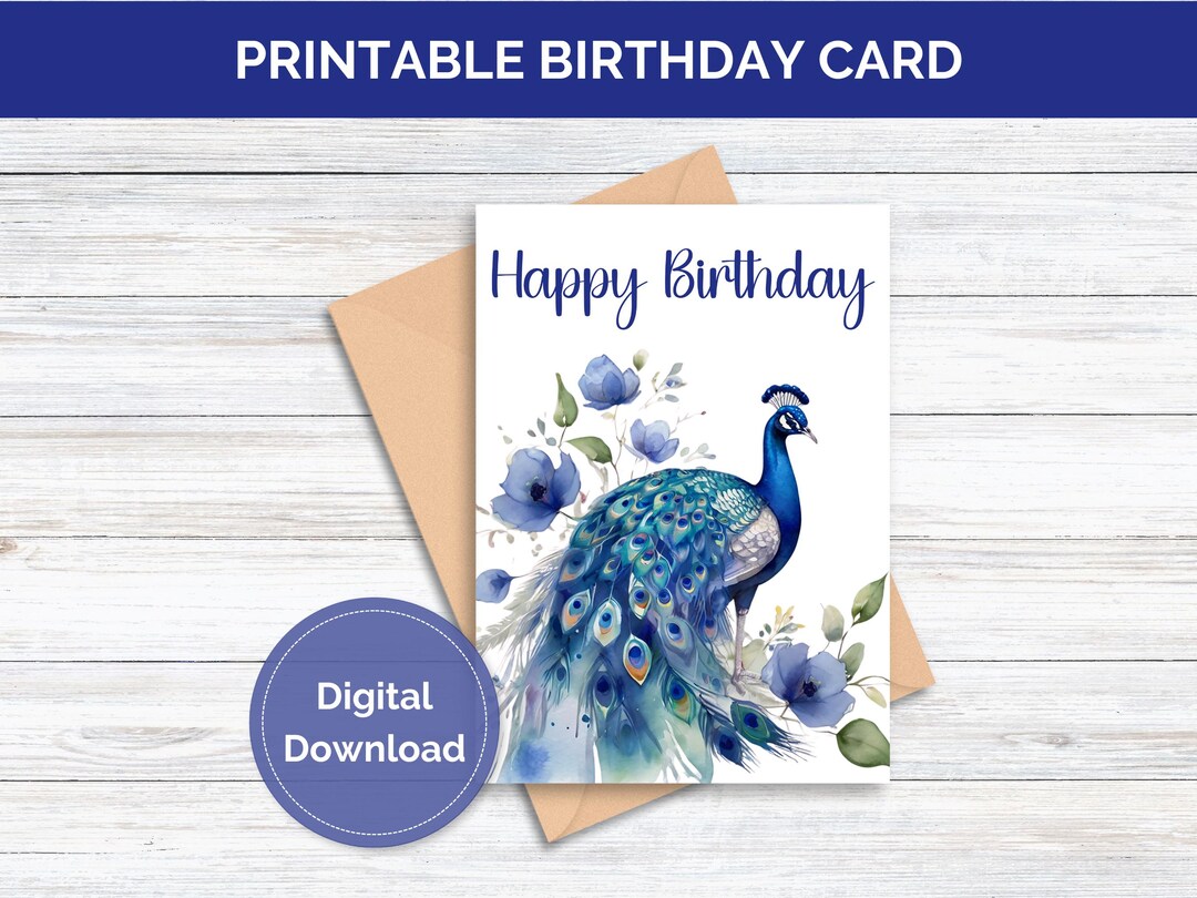 Printable Peacock Birthday Card Digital Download Birthday Card Peacock ...