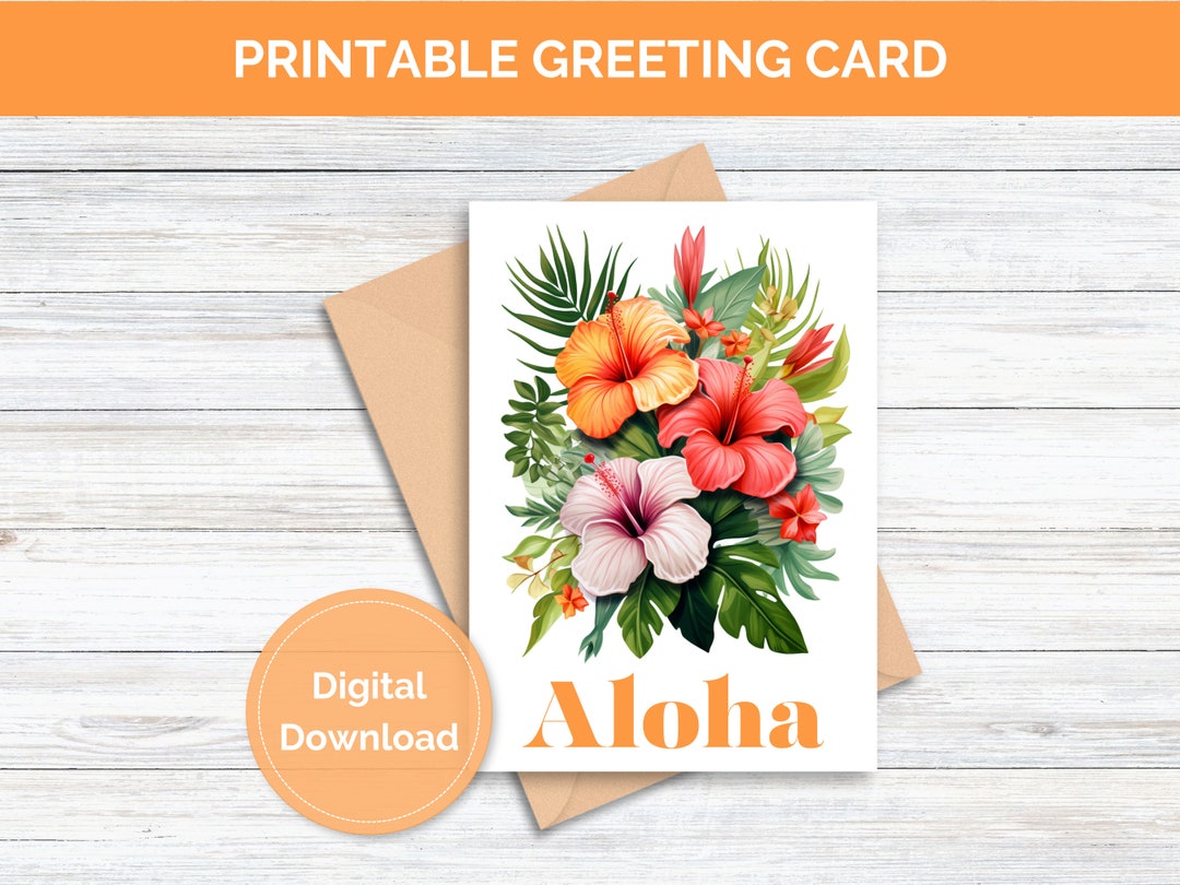 Printable Greeting Card Aloha Hawaiian Greeting Card for Special Friend ...