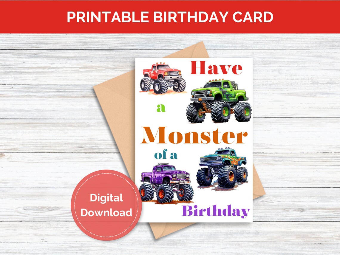 Printable Monster Truck Birthday Card for Kid Birthday Card Printable ...