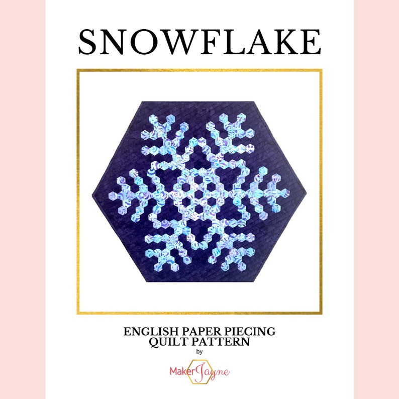 Digital EPP Pattern Snowflake Quilt Pattern English Paper Piecing ...