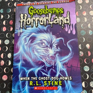 Goosebumps Horrorland When the Ghost Dog Howls - Etsy