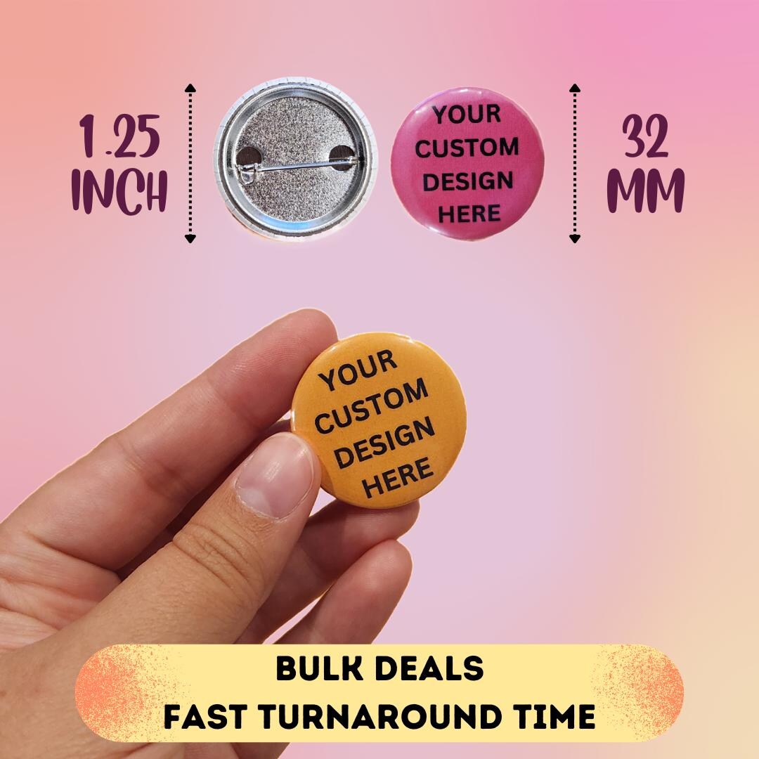 Custom Pin Back Button 1.25", 1.25" Custom Pinback, Custom Pins, Personalized Pin, Personalized ...