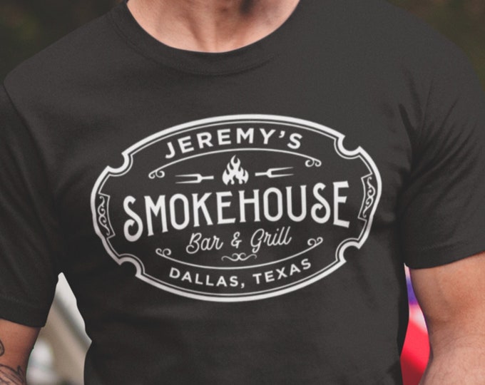 Personalized BBQ Tshirt - Smokehouse Bar & Grill, Custom Meat Smoker ...