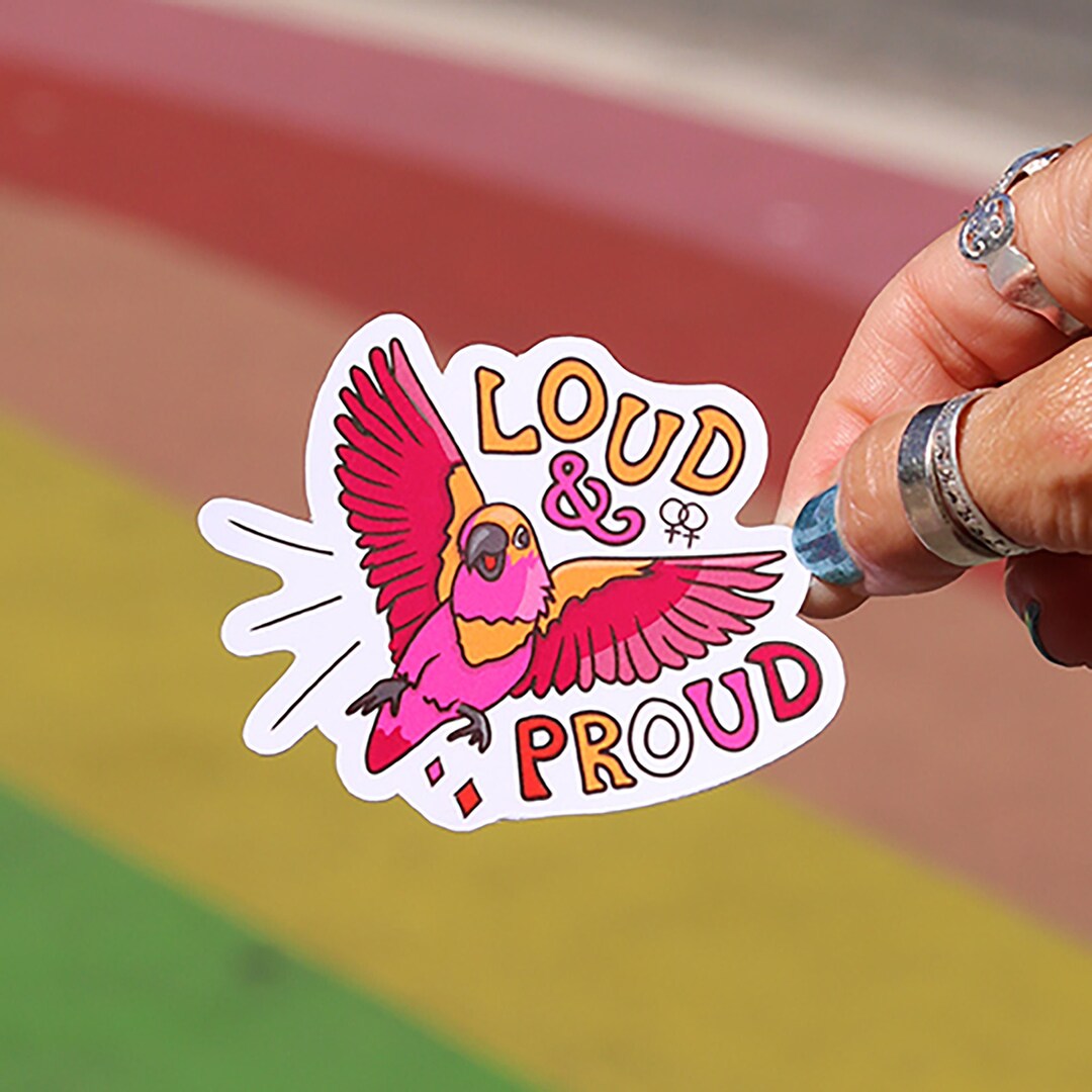 Loud and Proud (Lesbisch) • Love Birds Pride Collection • Pride Sticker ...