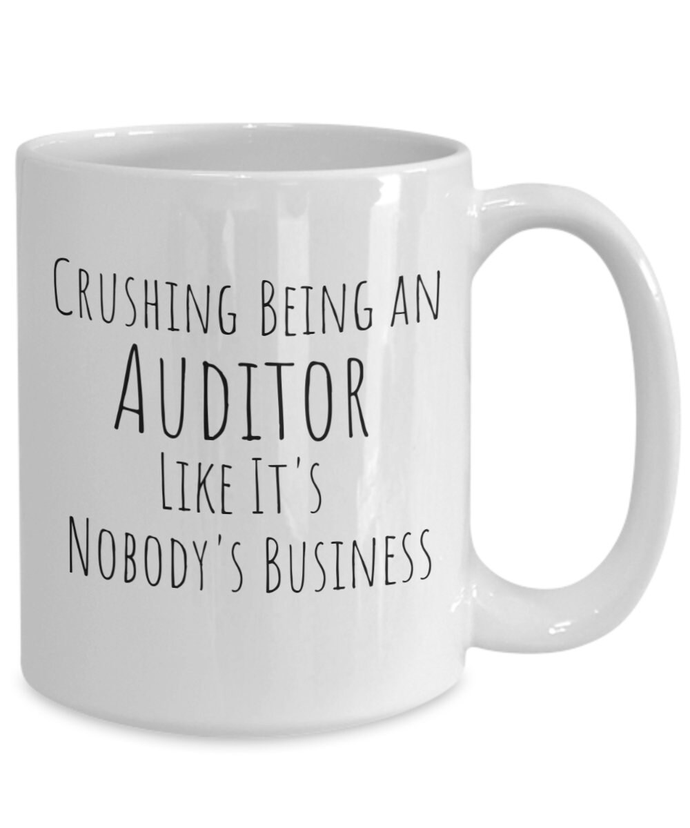 Funny Auditor Mug Coffee Cup Mugs for Auditors Best Gift for | Etsy