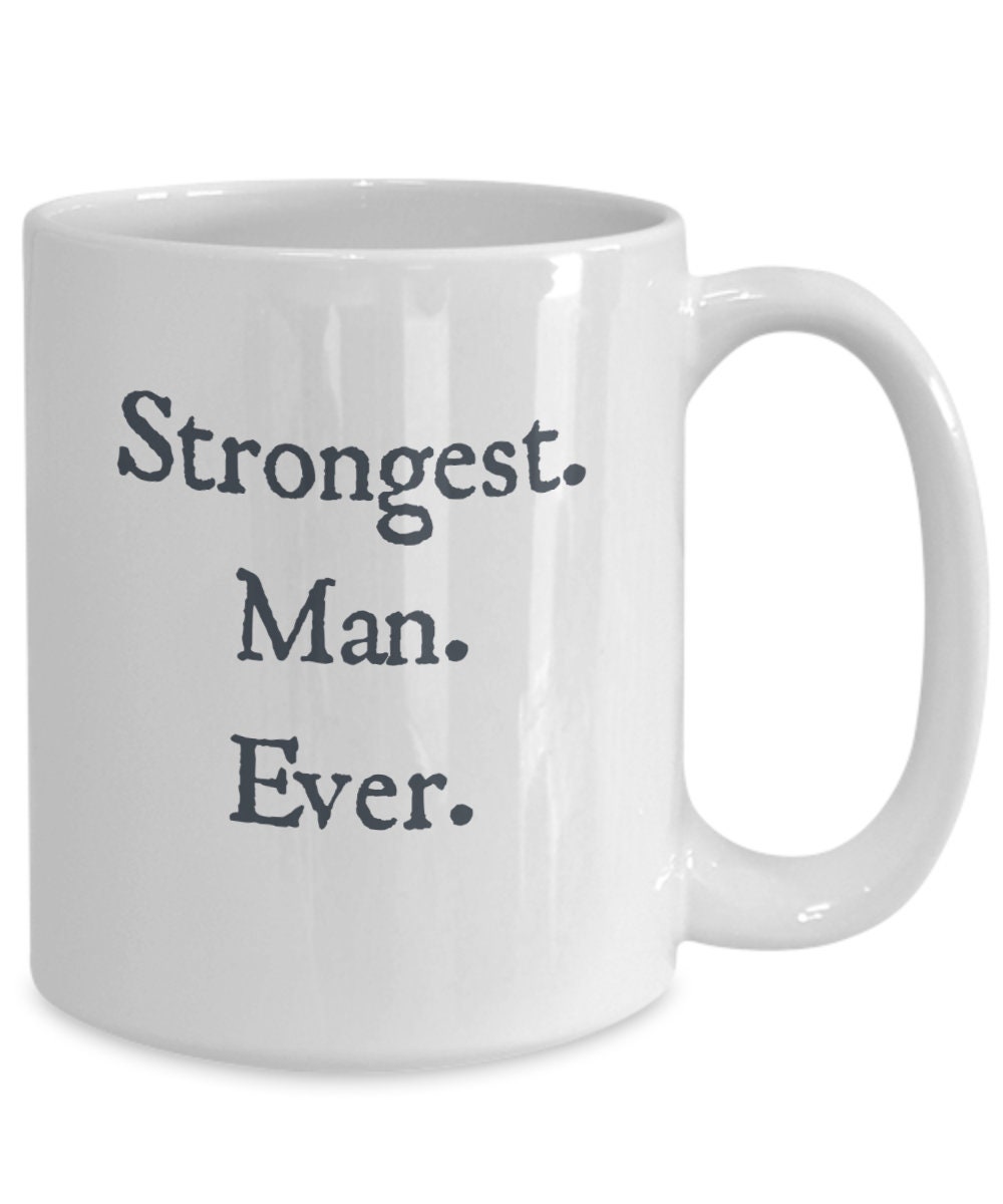 Strongman Mug Strong Man Coffee Mugs Strongest Man - Etsy UK