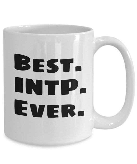 INTP Mug Best INTP Ever INTP Coffee Cup | Etsy