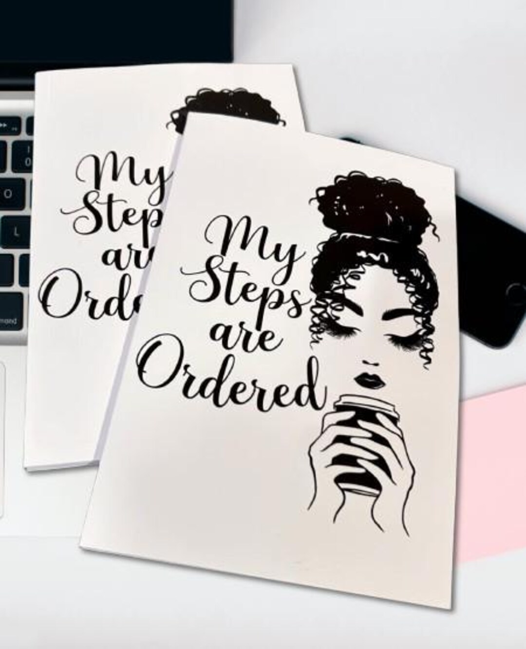 My Steps Are Ordered Notebook – Plan, Pray, & Purposefully Move Forward ...