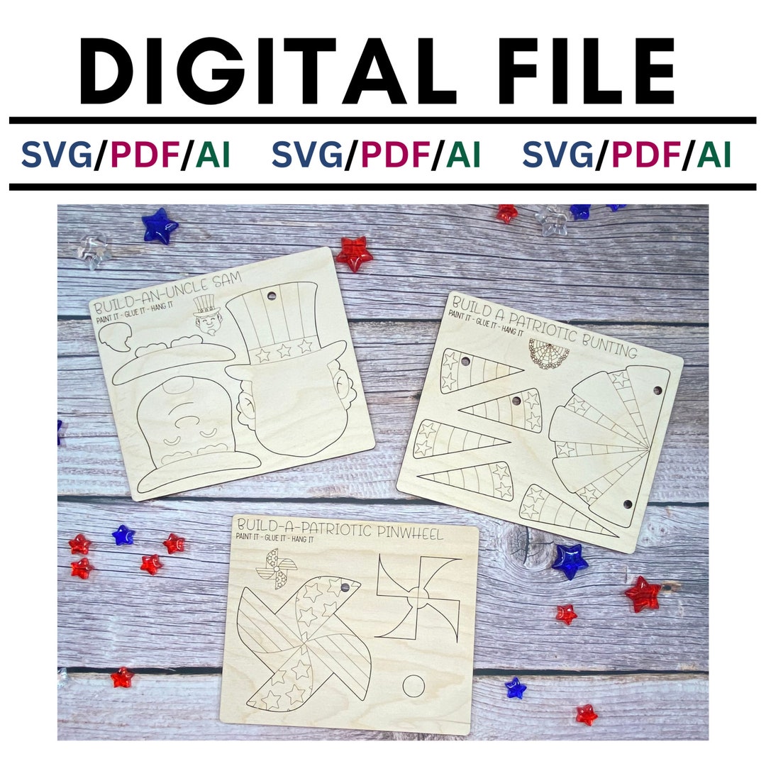 Patriotic Set, Pop-out Kids DIY Craft Kit, SVG, Uncle Sam, Pinwheel ...