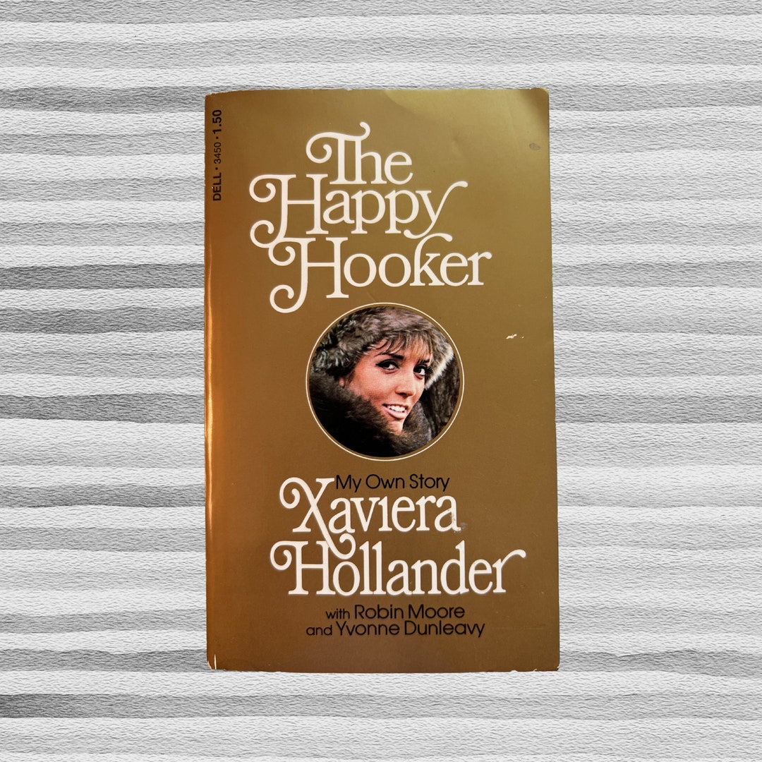 The Happy Hooker by Xaviera Hollander - 1972 Paperback - Etsy