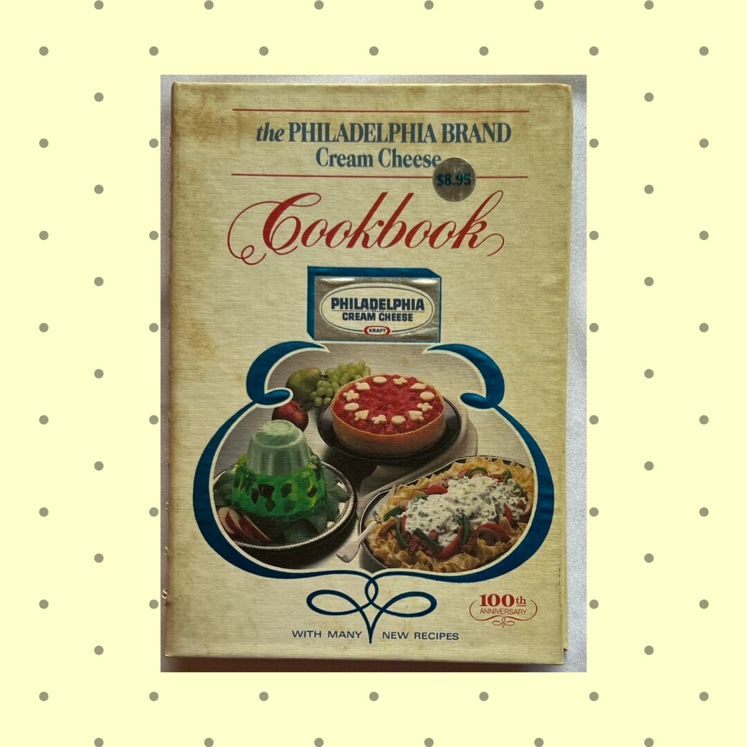 The Philadelphia Brand Cream Cheese Cookbook 1981 100th Anniversary - Etsy
