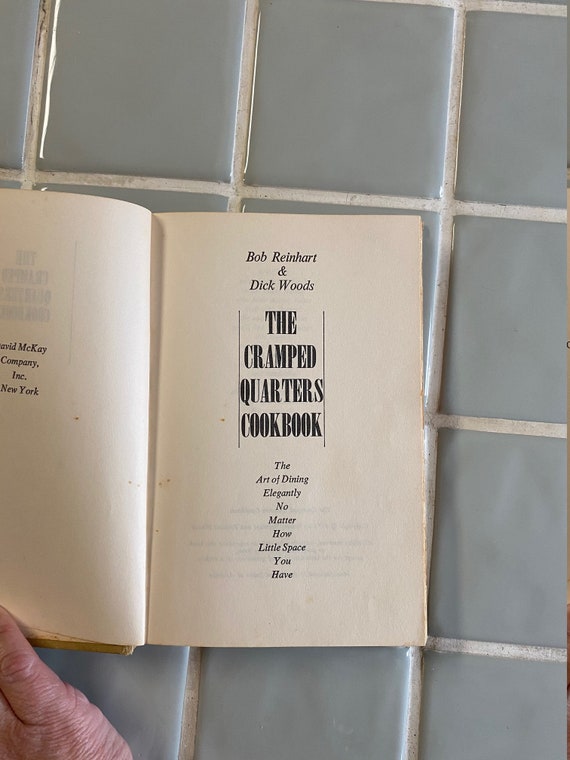 The Cramped Quarters Cookbook by Bob Reinhart & Dick Woods | Etsy