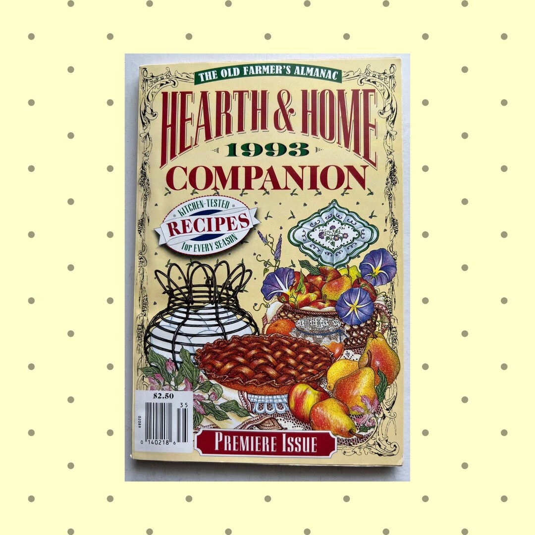 The Old Farmer's Almanac Hearth & Home 1993 Companion Cookbook Premiere ...
