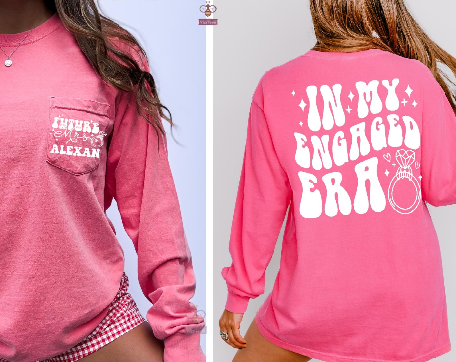 In My Engaged Era Shirt, Engaged Shirt, Long Sleeve Comfort Colors ...