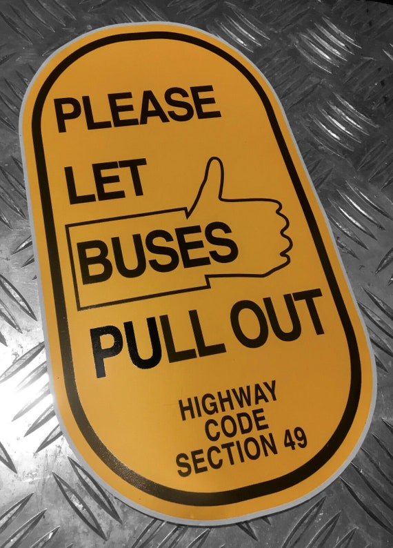 Please Let Buses Pull Out Safety Sticker | Etsy