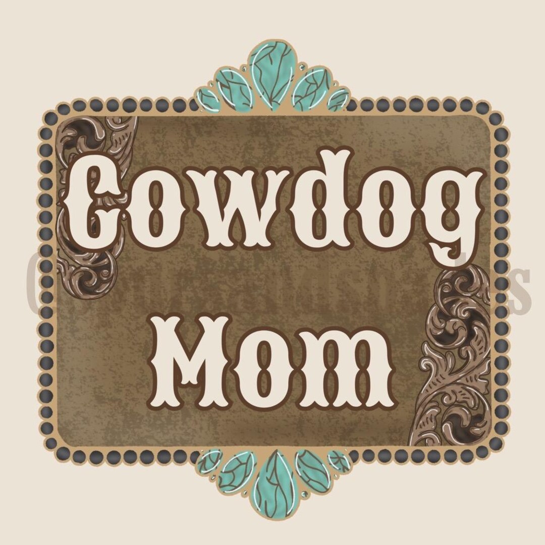 Cowdog Mom |PNG| Digital Download - Etsy