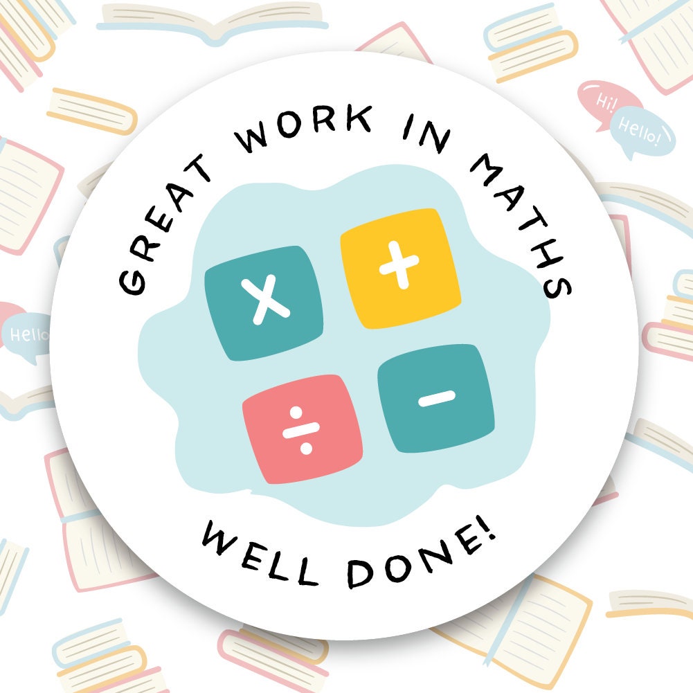 Great Work in Maths Well Done Stickers | Etsy