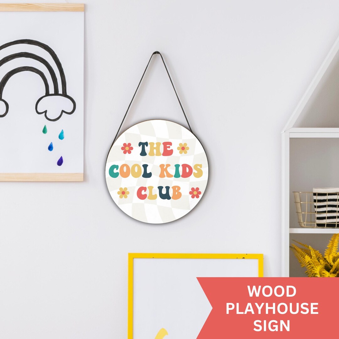 Cool Kids Club Playhouse Sign Clubhouse Accessories Playroom Sign for ...