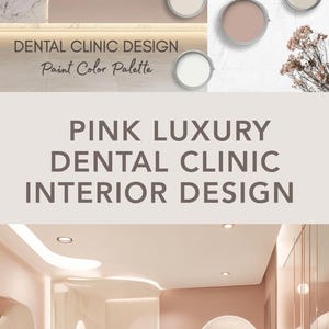 Luxury Dental Clinic Design Pink Healthcare Interior Paint Color ...