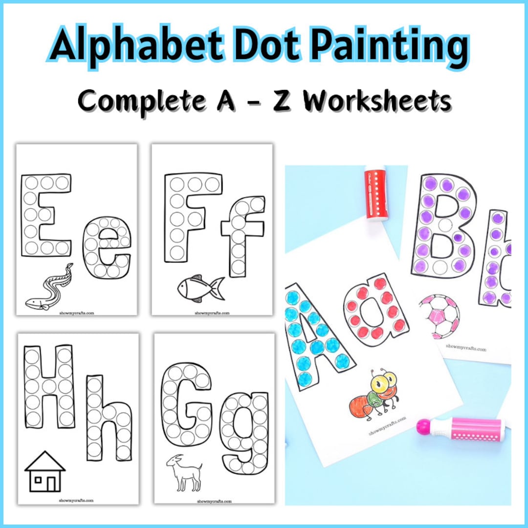 Alphabet Dot Painting Worksheets - Complete A-Z Dot Painting Activity ...