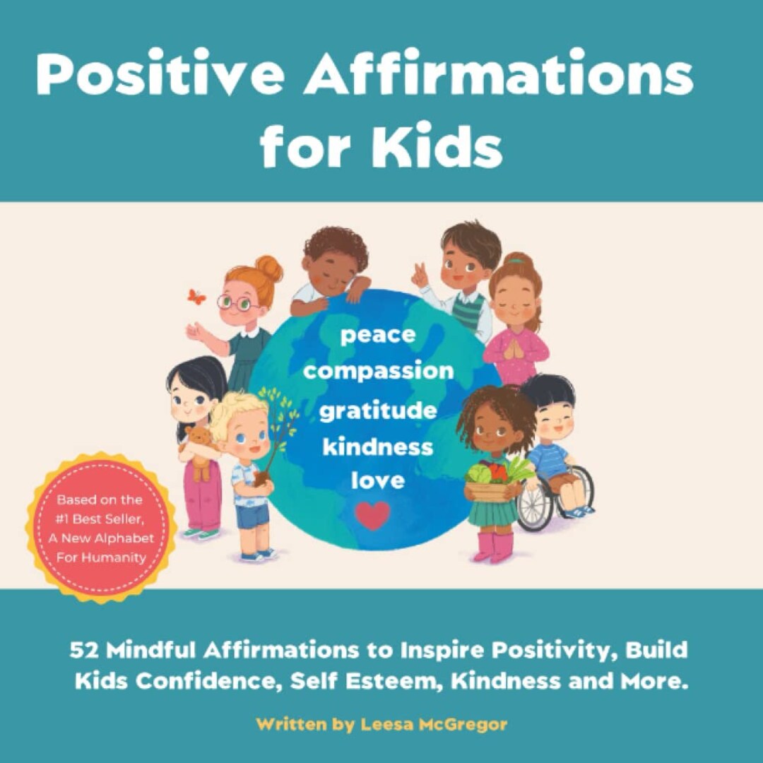 Positive Affirmations for Kids Book, 52 Mindful Affirmations to Inspire ...